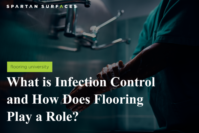 What is Infection Control and How Does Flooring Play a Role? - Spartan ...